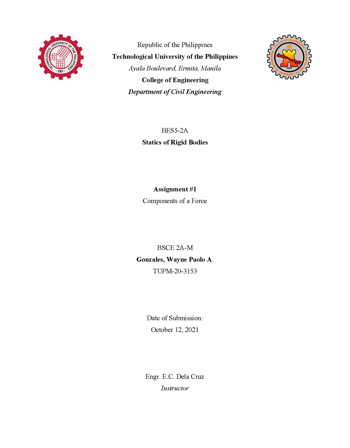 Assignment No. 1 - Bachelor of Science in Civil Engineering - Studocu