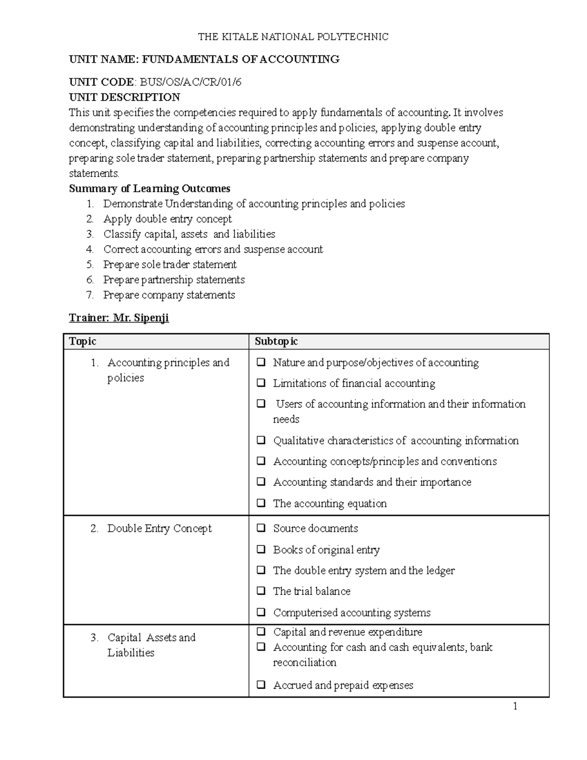 Outline for Fundamentals of Accounting (BUS/OS/AC/CR/01) Unit Guide ...