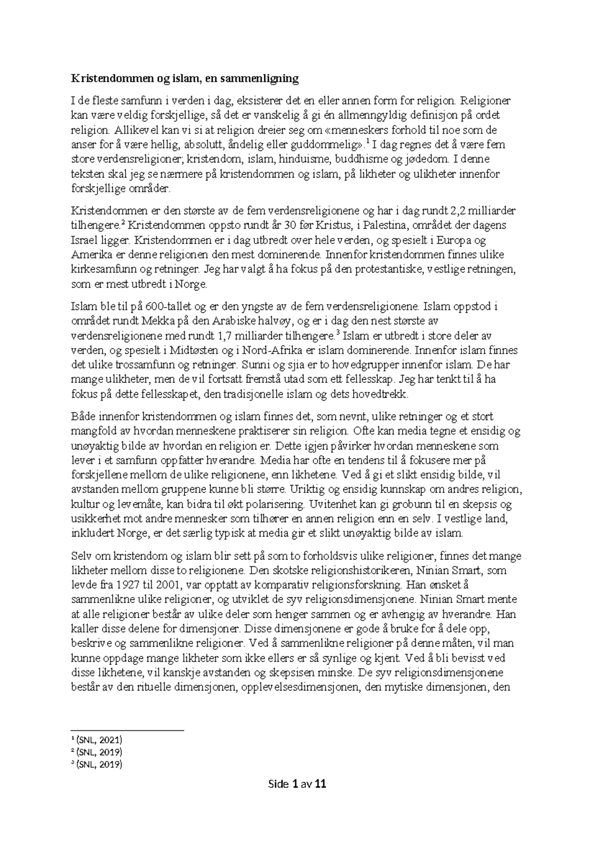 Sammenligning av Kristendom og Islam: Likheter og Ulikheter - Studocu