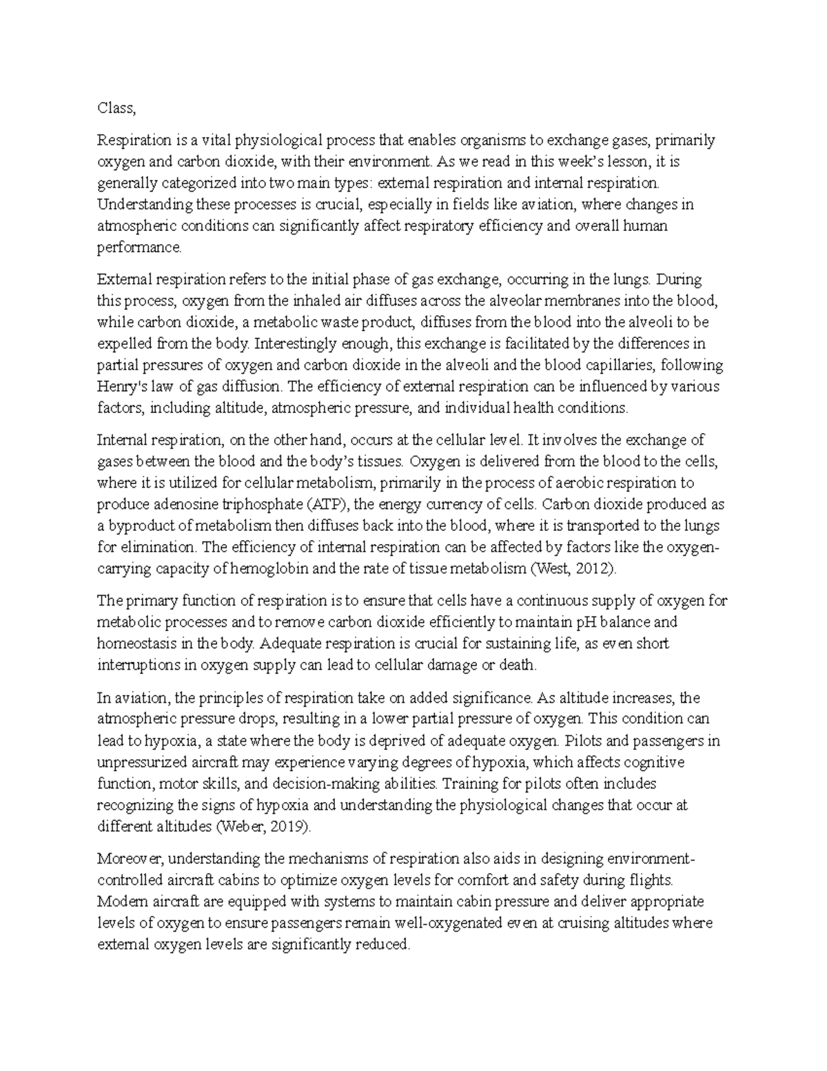 Week 3 Discussion Human Anatomy - Class, Respiration is a vital ...