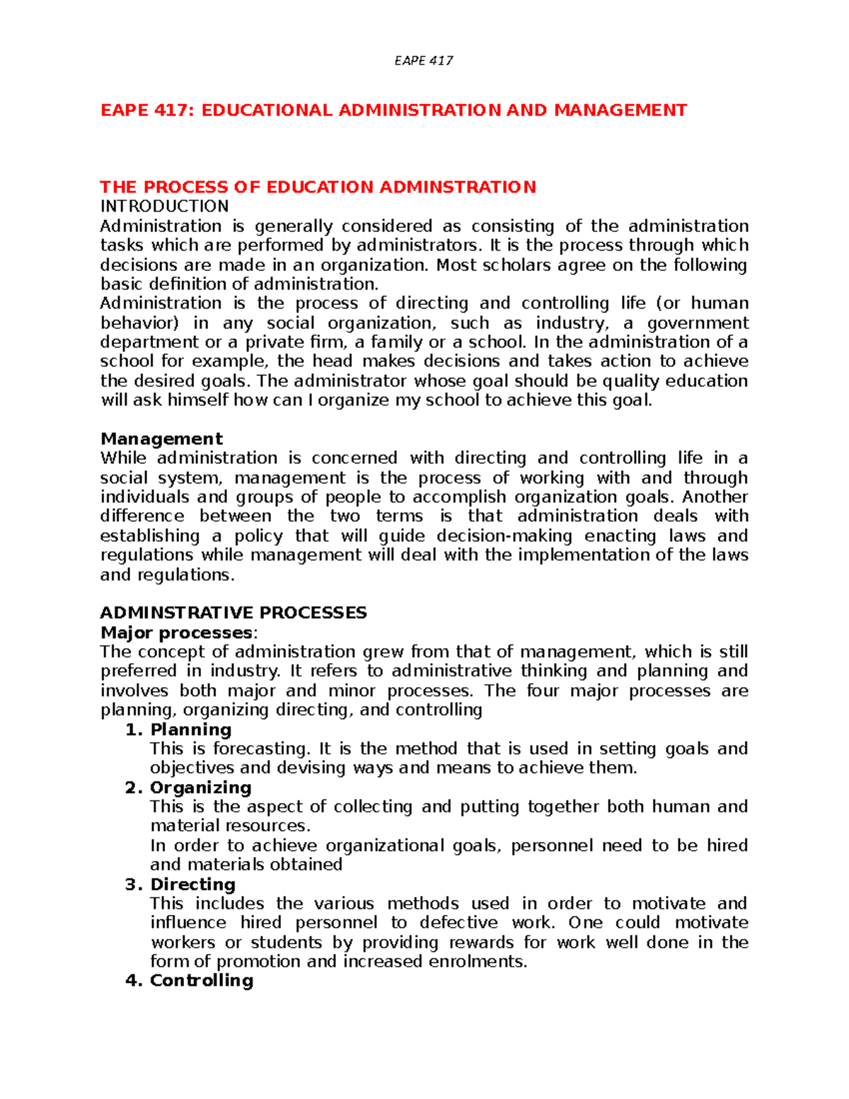 EAPE 417: EDUCATIONAL ADMINISTRATION AND MANAGEMENT - It is the process ...