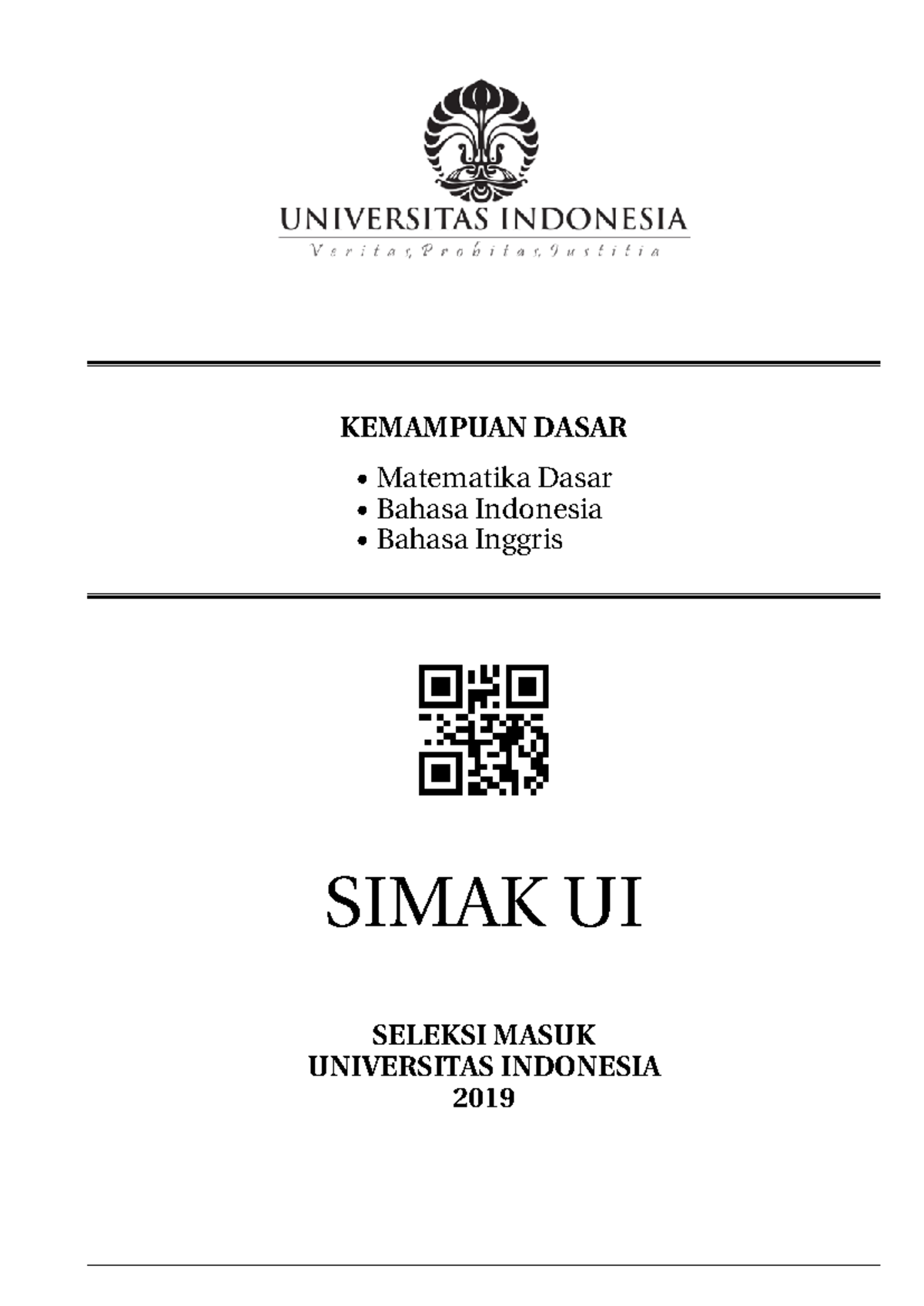Kemampuan Dasar Ujian SIMAK UI 2019: Matematika, Bahasa, & Petunjuk ...