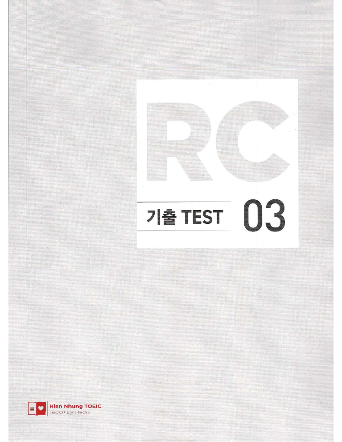 [RC 71] TOEIC Reading Test 3 - Comprehensive Practice Guide - Studocu