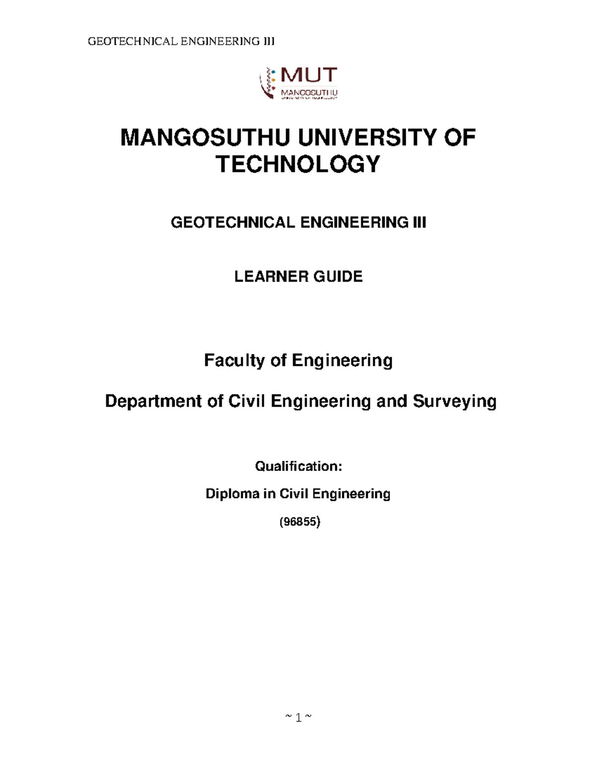 GEOTECH 96855 Final Semester Learner Guide for Geotechnical Engineering ...