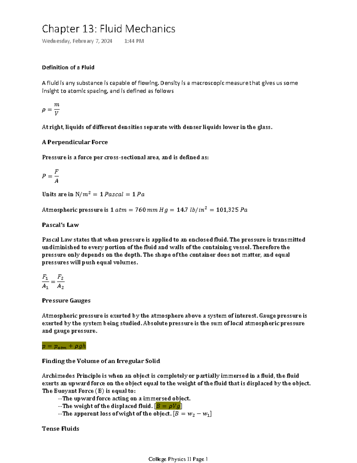 Chapter 13 Fluid Mechanics - Definition of a Fluid A fluid is any ...