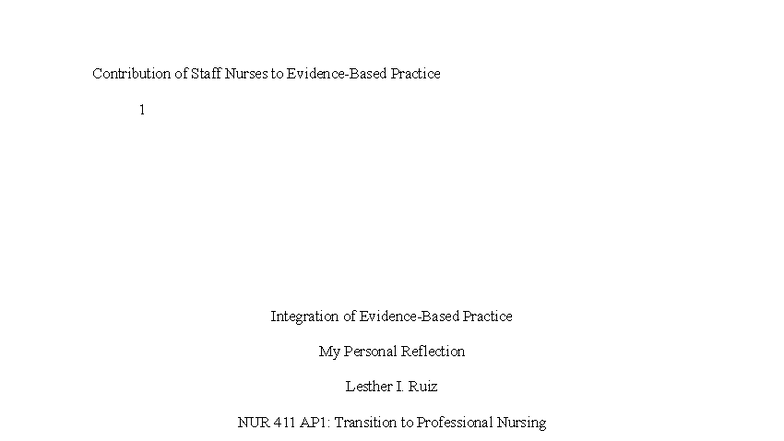 Embracing Evidence-Based Practice: Personal Reflection NUR 411 AP1 ...
