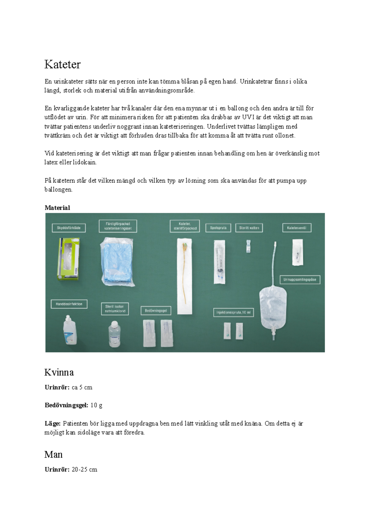 KAD-examination: Procedur och Material för Kateterisering - Studocu