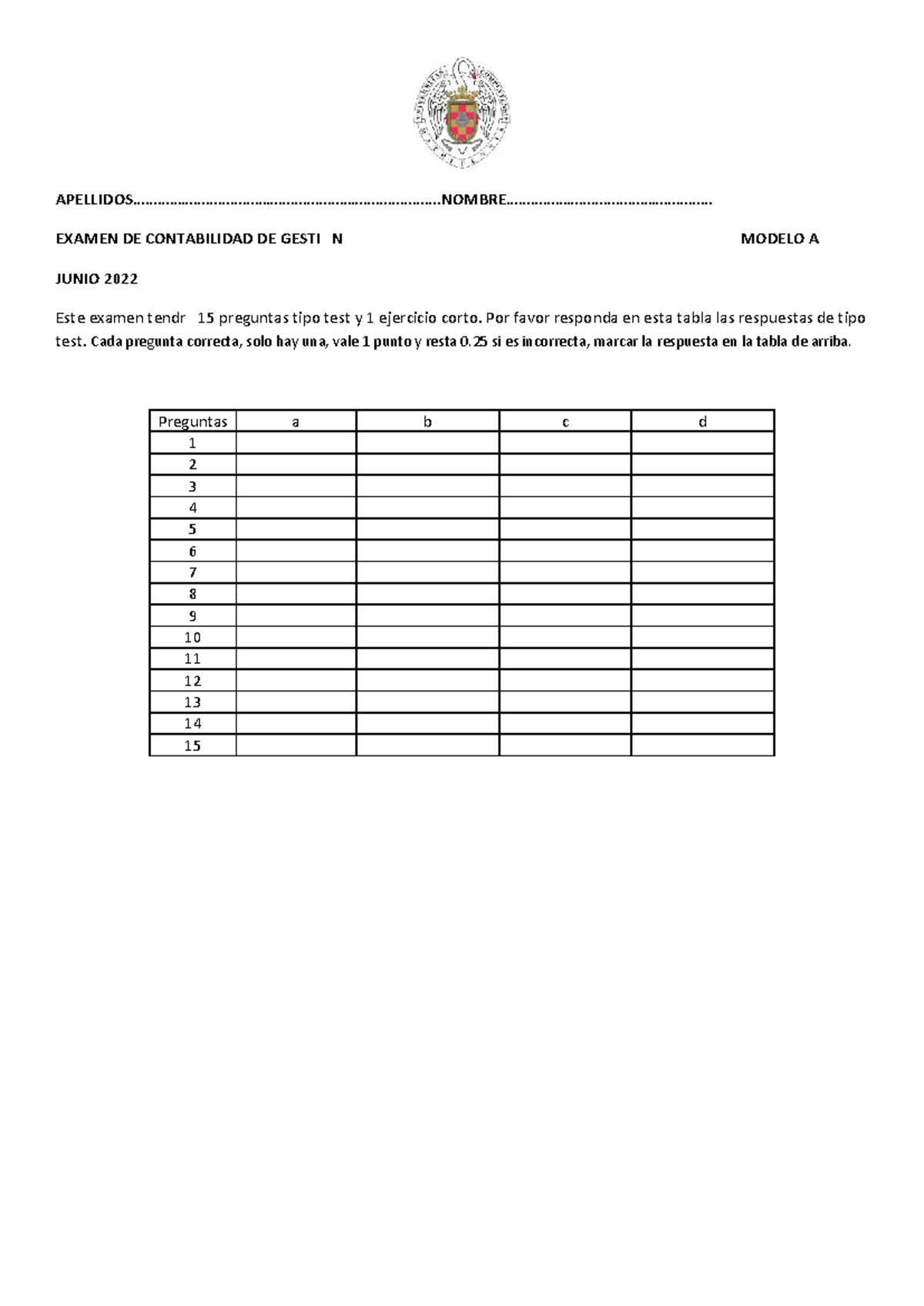 EXAMEN DE CONTABILIDAD DE GESTIÓN MODELO A JUNIO 2022 - MIZAN TEFERE ...