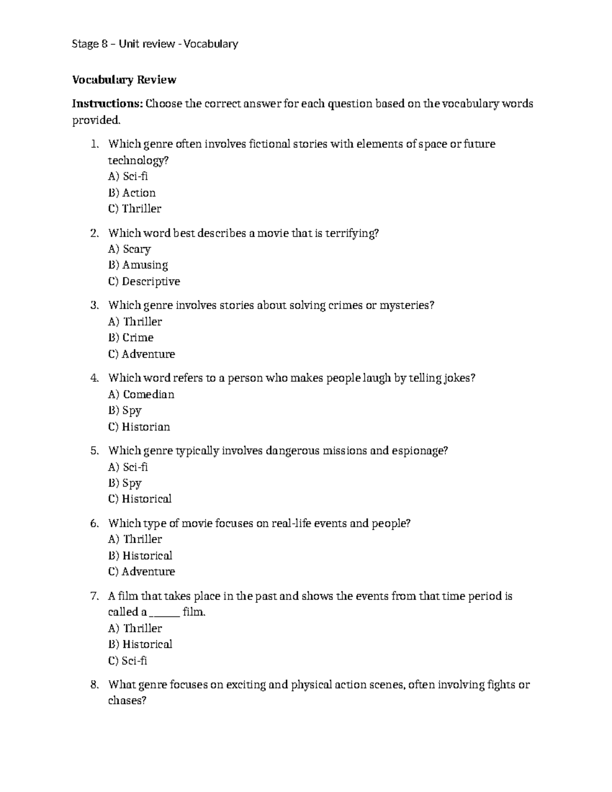Stage 8 - Unit 8 Vocabulary Review Questions and Answers - Studocu