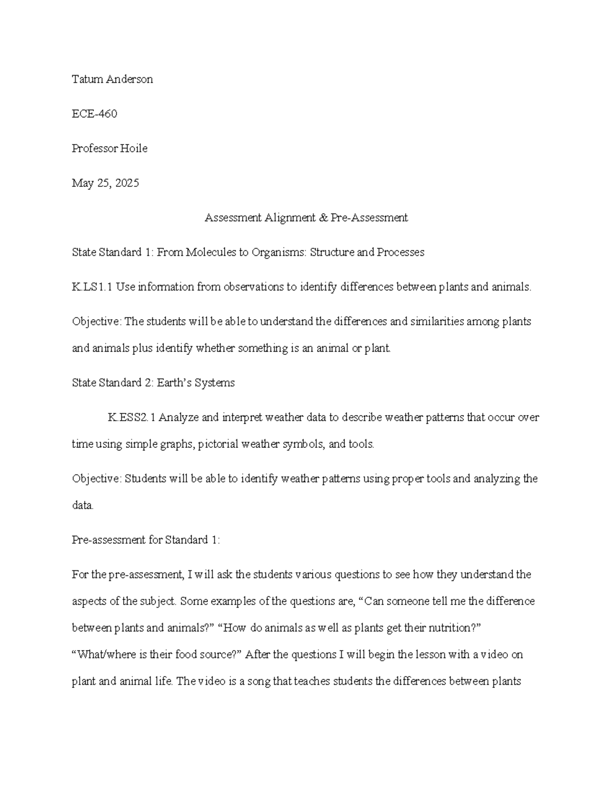 ECE-460 Assessment Alignment: Plants, Animals, and Weather Patterns - Studocu