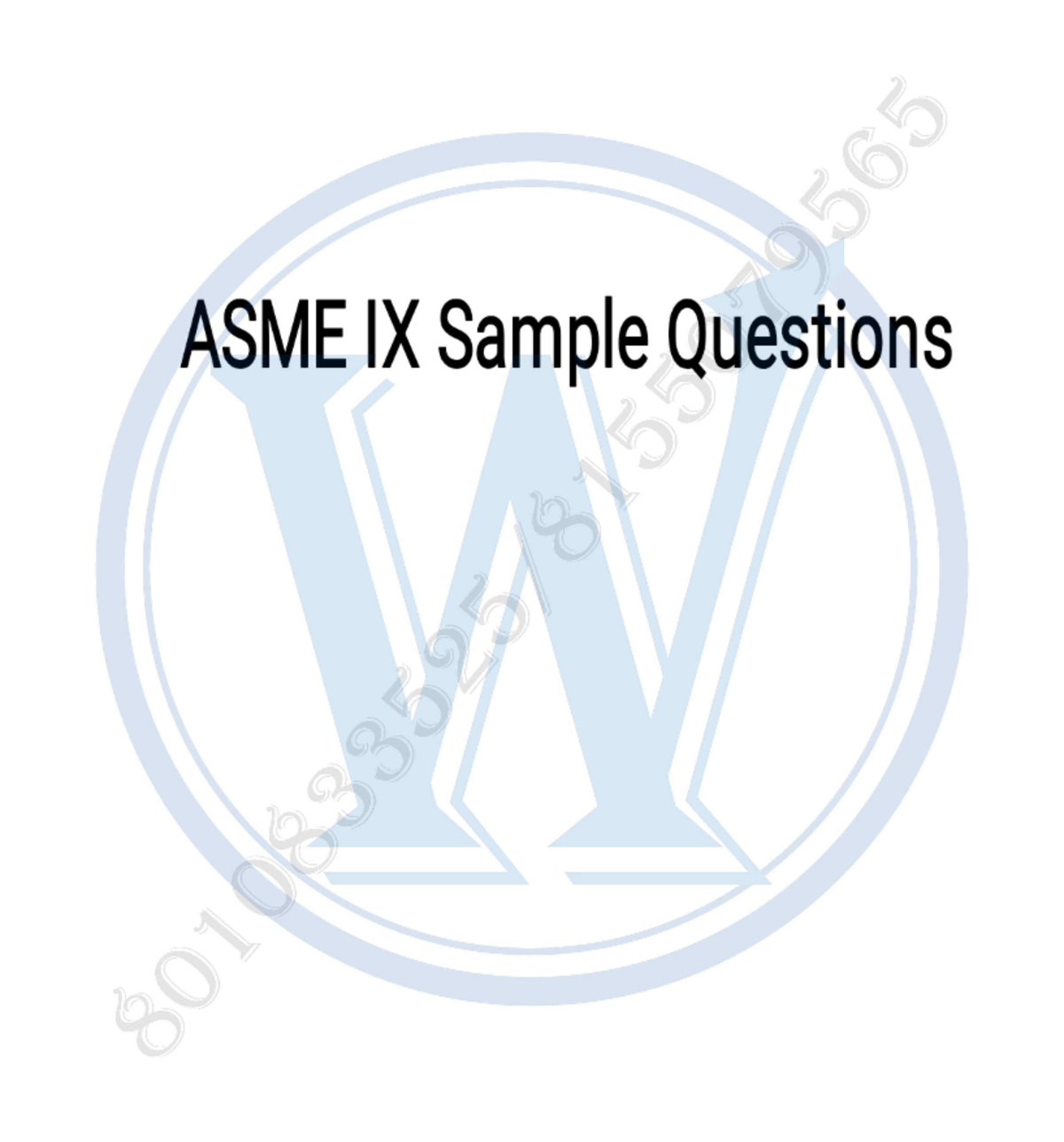 ASME IX Sample Questions & Answers for Practice - Studocu
