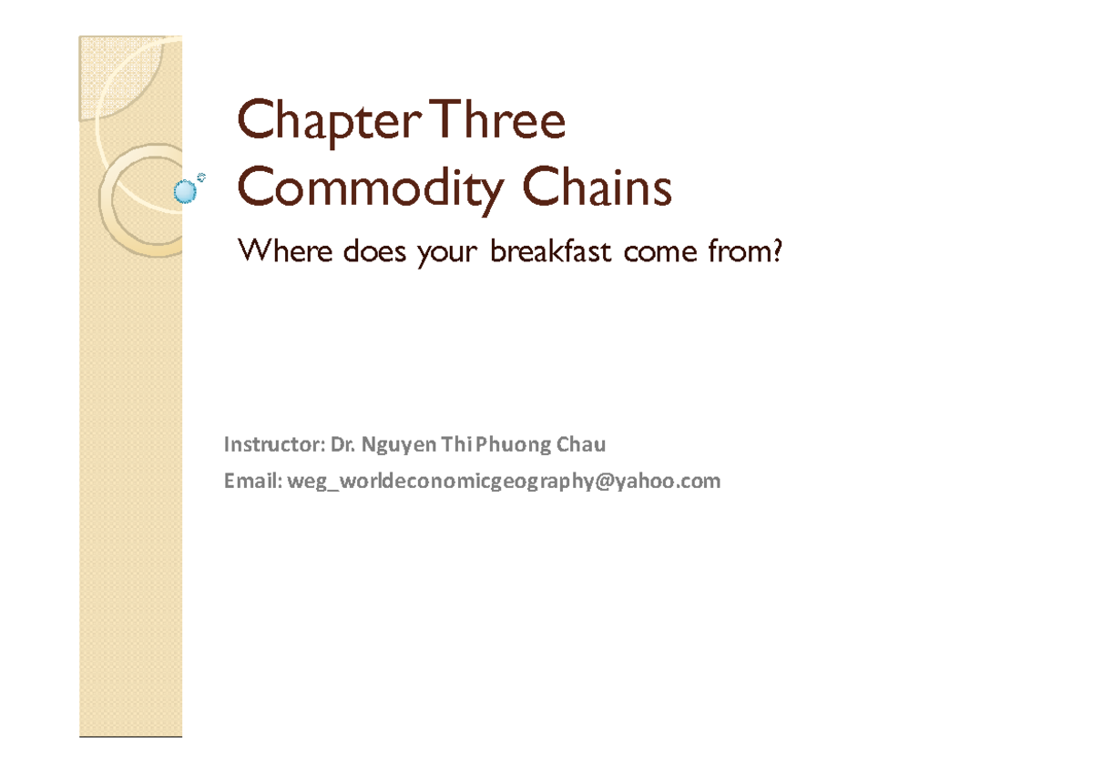 Chapter 4 Commodity chain - Chapter ThreeChapter Three Commodity ...