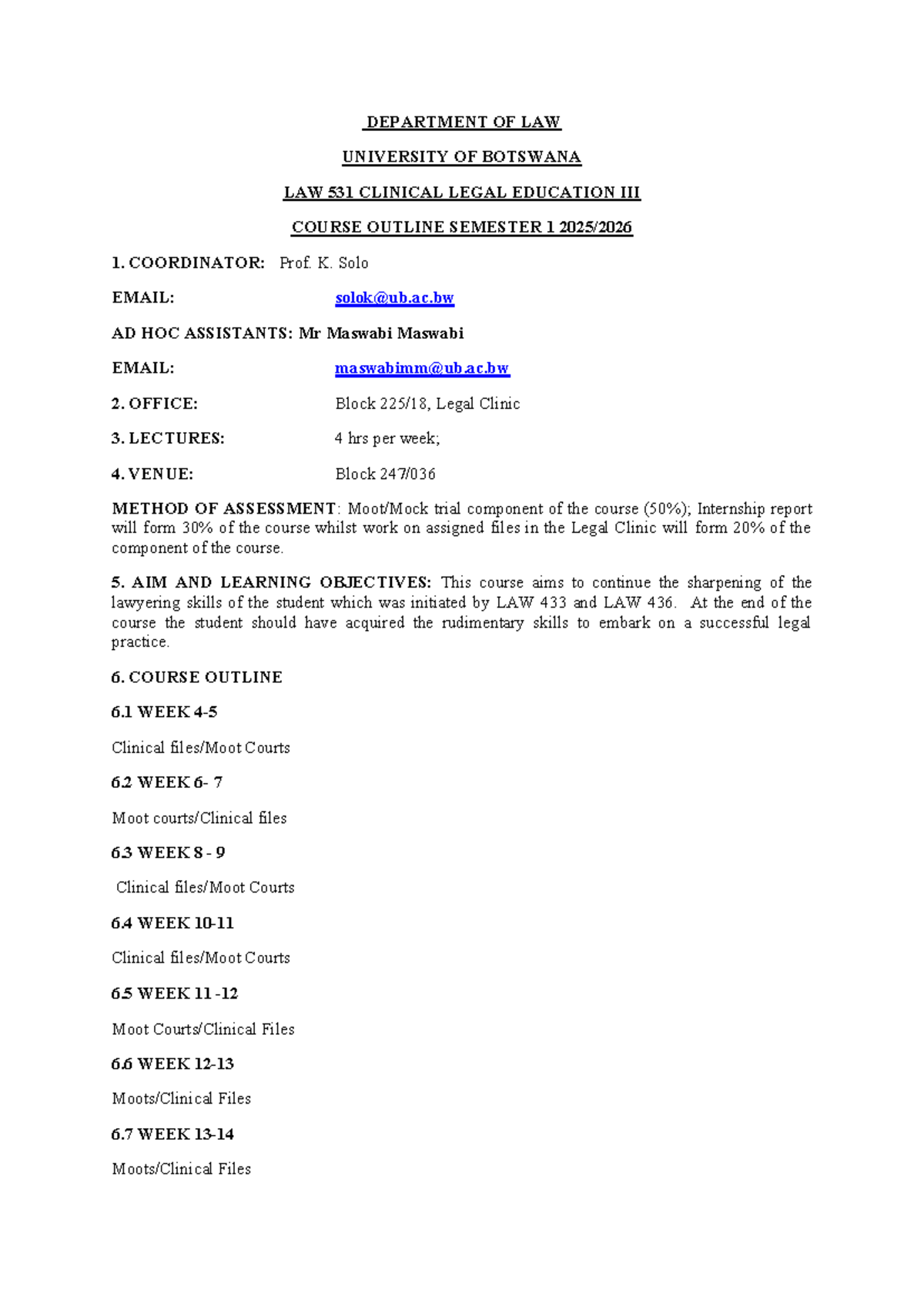 LAW 531 Clinical Legal Education Course Outline - Semester 1 2025 - Studocu