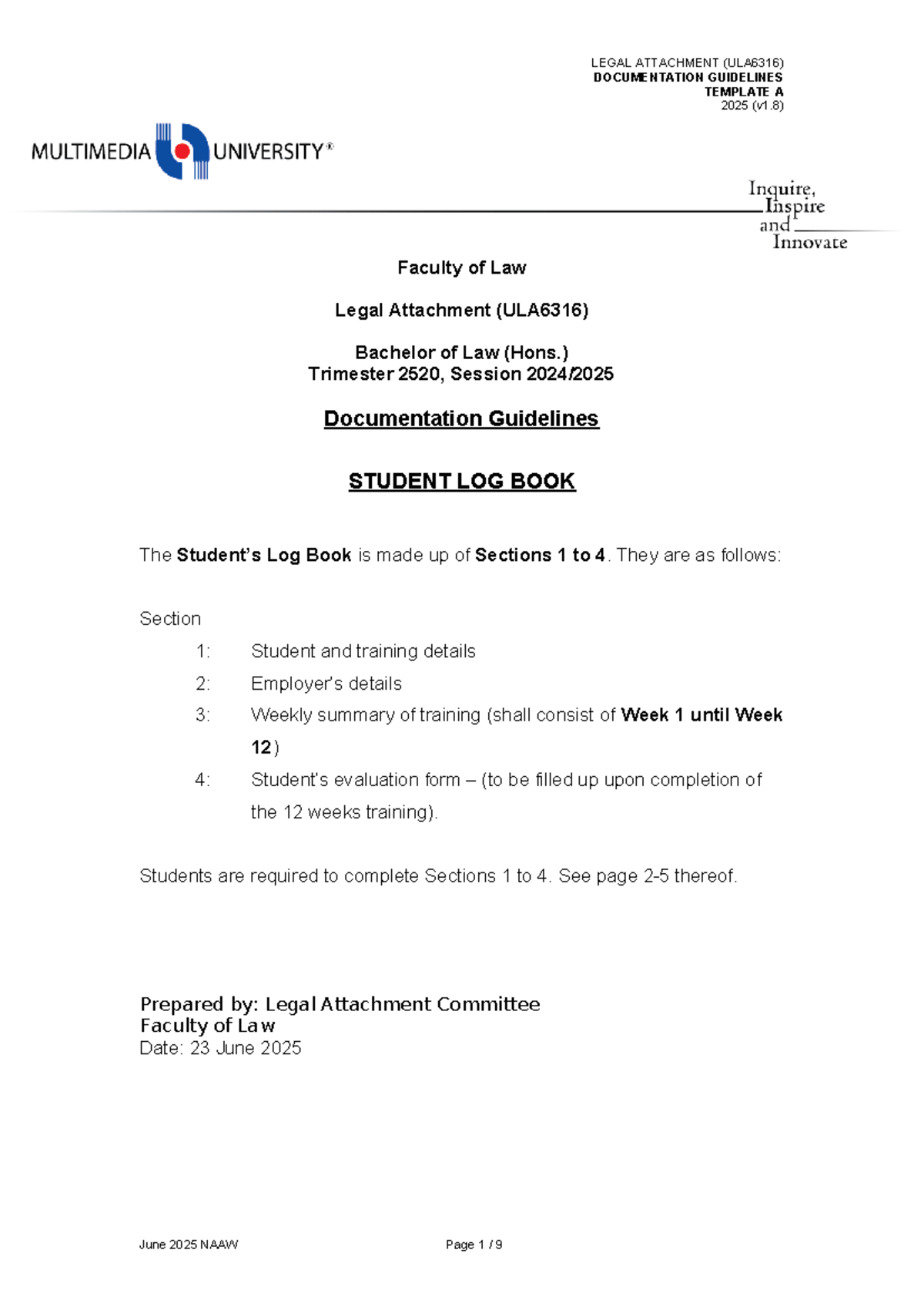 LEGAL ATTACHMENT (ULA6316) STUDENT LOG BOOK GUIDELINES 2025 - Studocu
