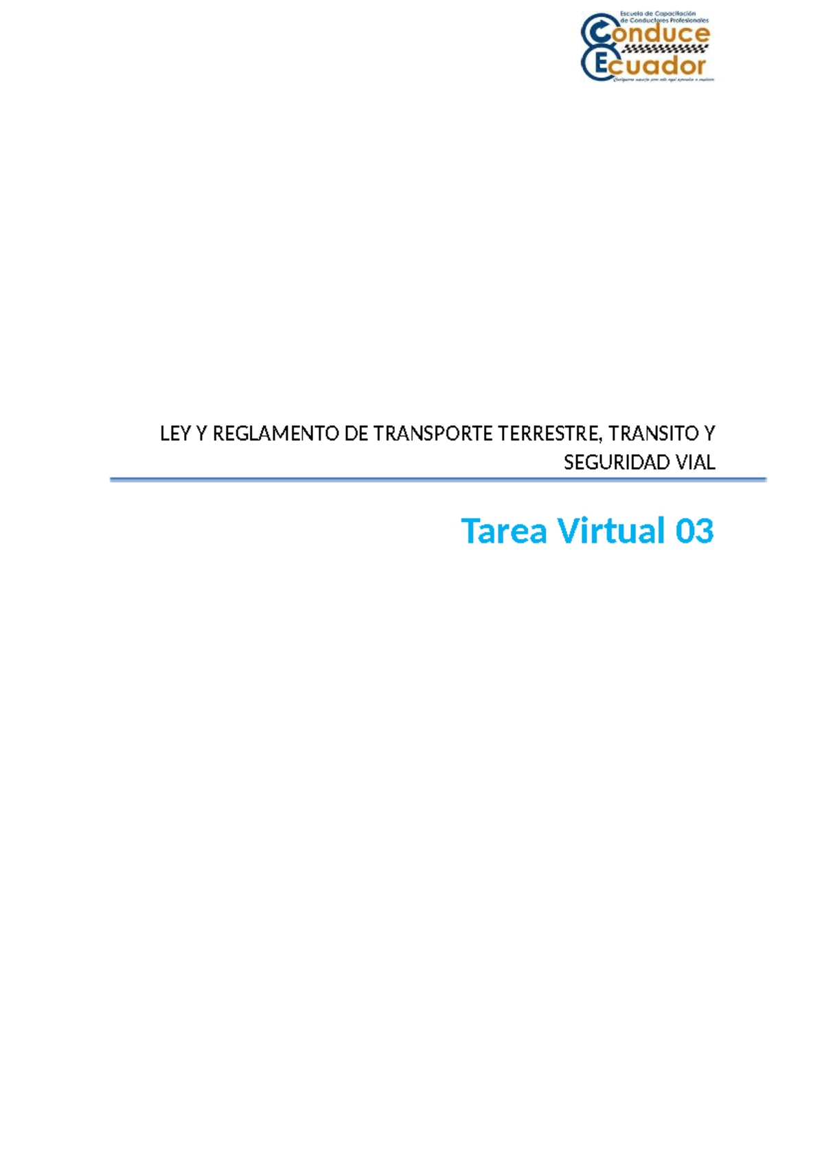 LEY Y REGLAMENTO DE TRANSPORTE TERRESTRE Tarea Virtual 03 - Análisis y ...
