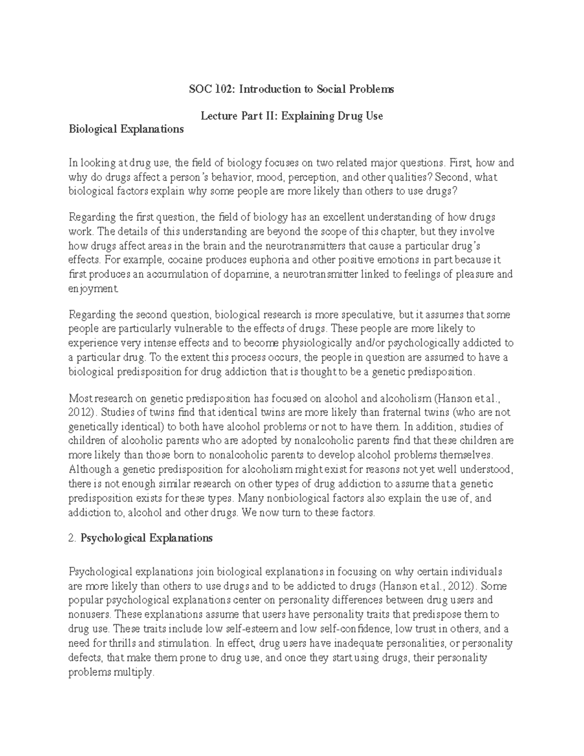 SOC 102: Lecture II - Analyzing Drug Use: Biological, Psychological ...
