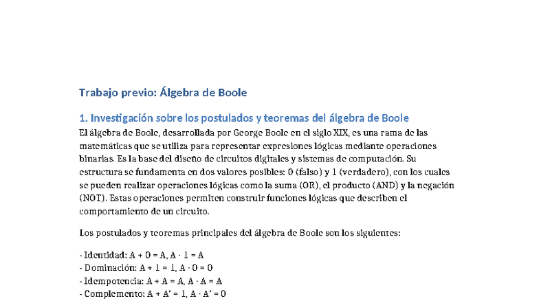Trabajo previo: Álgebra de Boole 1. Postulados y Teoremas - Studocu