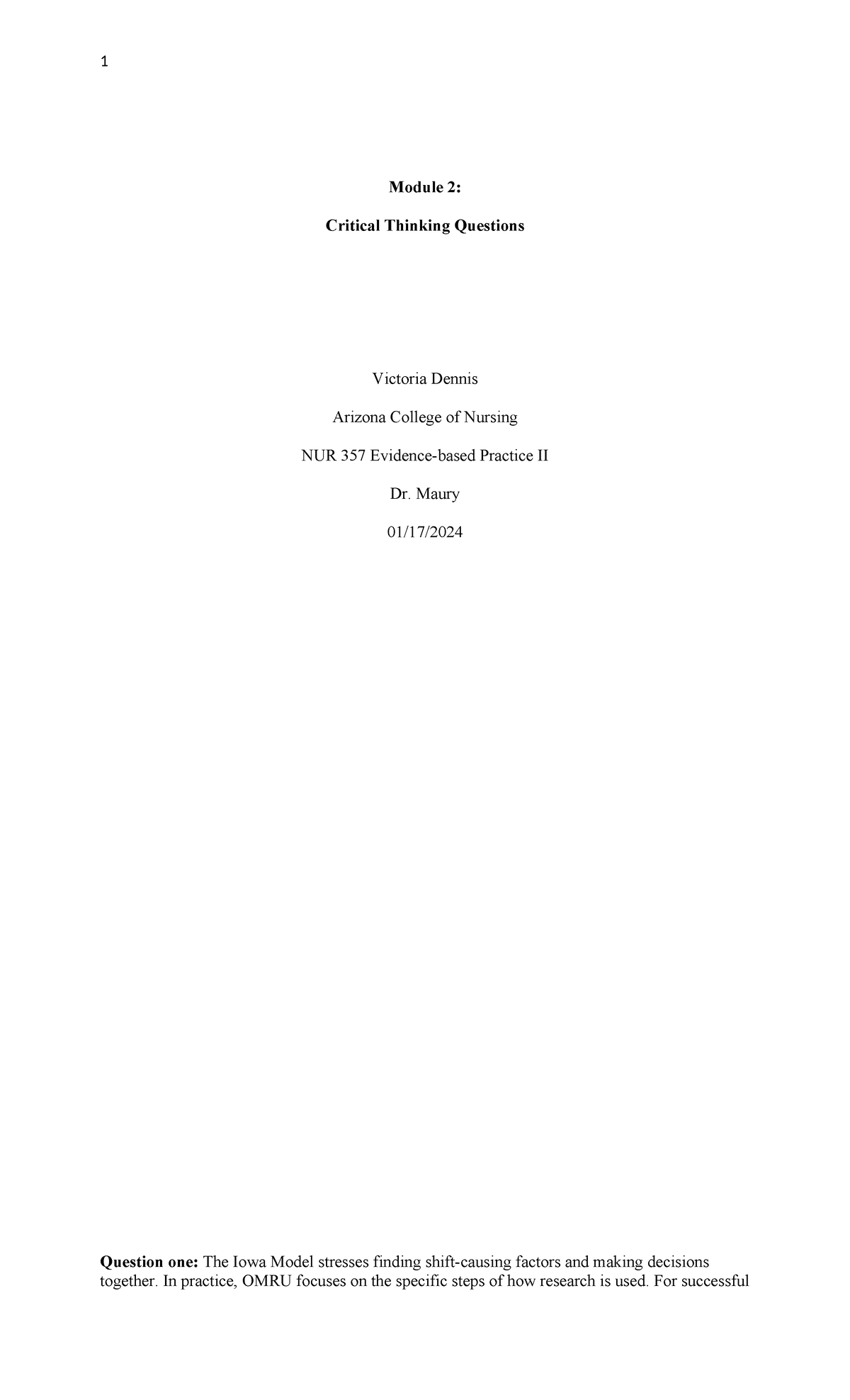 Module 2 CTQ - .none - 1 Module 2: Critical Thinking Questions Victoria ...