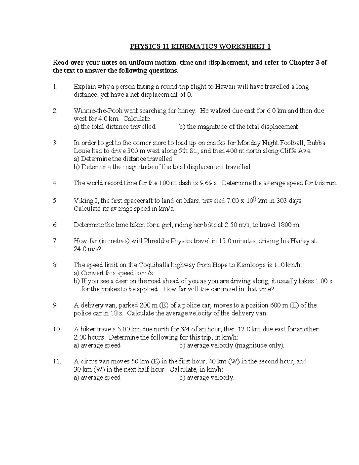 Kinematicsworksheet - PHYSICS 11 KINEMATICS WORKSHEET 1 Read over your ...