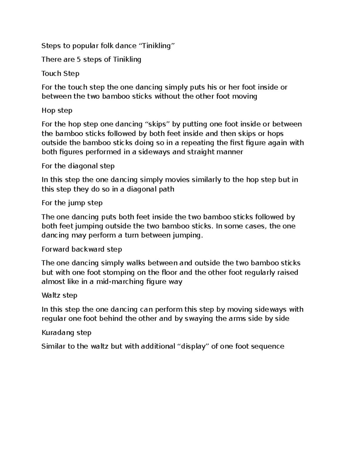 Tinikling steps - Steps to popular folk dance “Tinikling” There are 5 ...