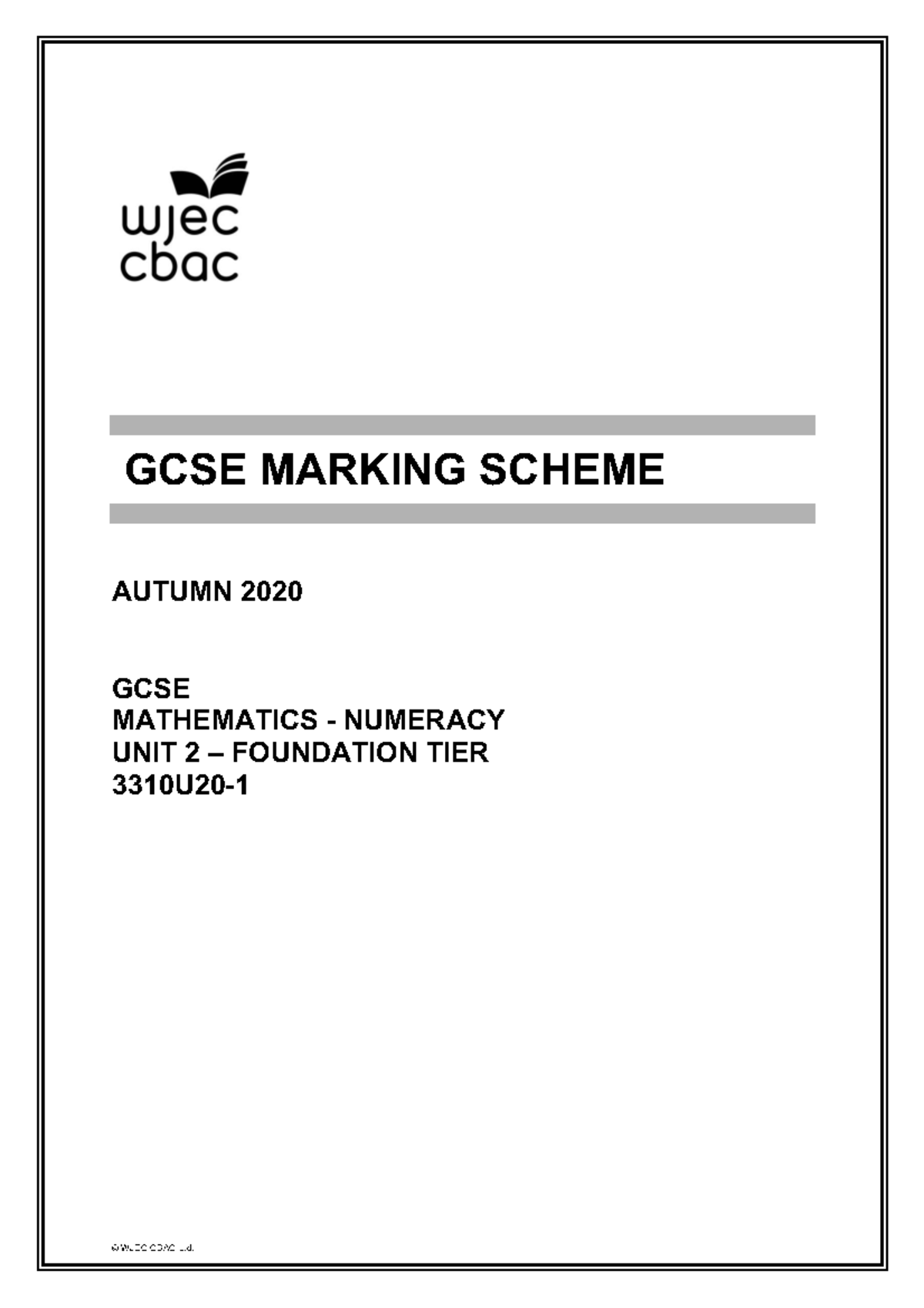 GCSE Mathematics Numeracy Unit 2 Foundation Tier Marking Scheme 2020 ...