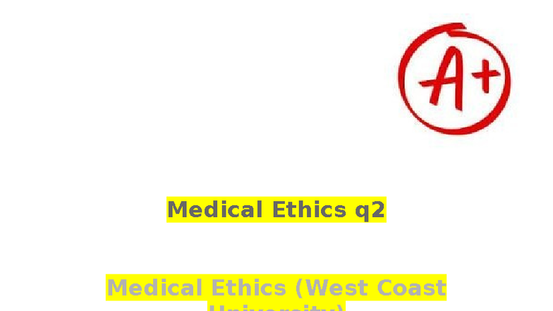Medical Ethics N434 Quiz Study Guide: Negative Eugenics - Studocu