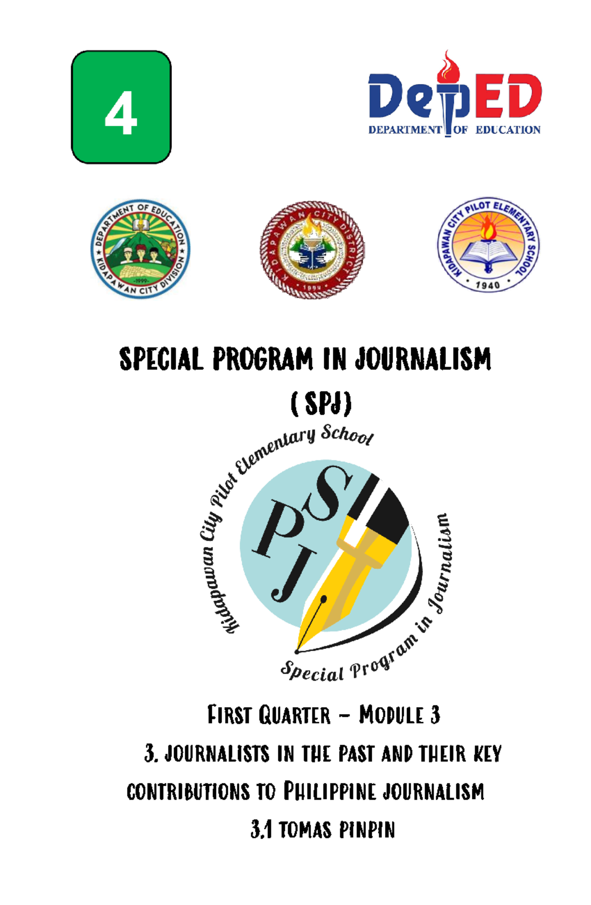 GRADE 4SLM SPJ WEEK 3 - SPECIAL PROGRAM IN JOURNALISM (SPJ) First ...