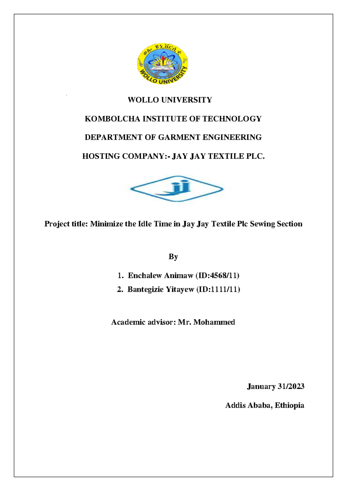 Minimizing Idle Time in Jay Jay Textile Plc: Project Final Report - Studocu