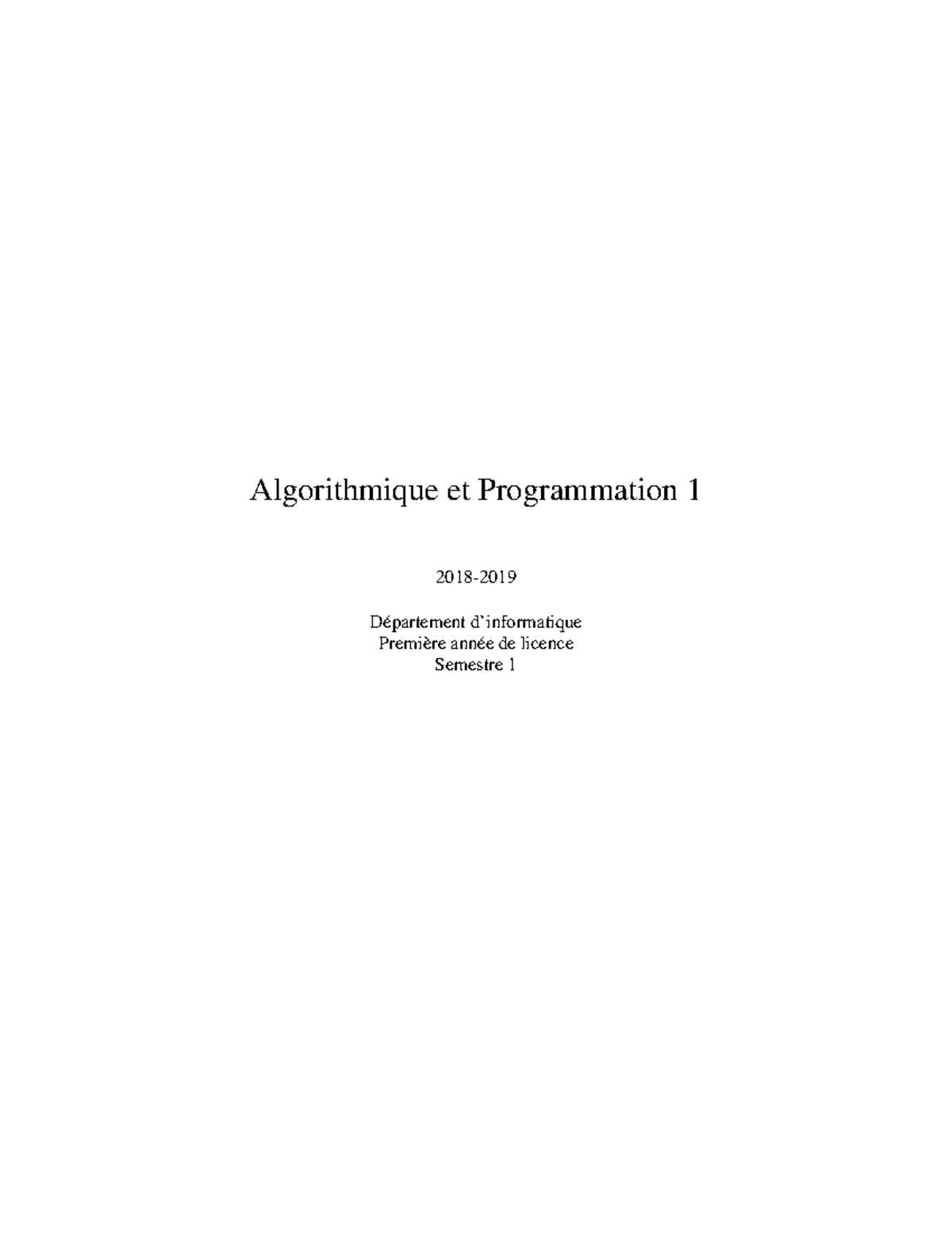 Cours Algorithmique Et Programmation 1 2018 Département Dinformatique Première Année De 