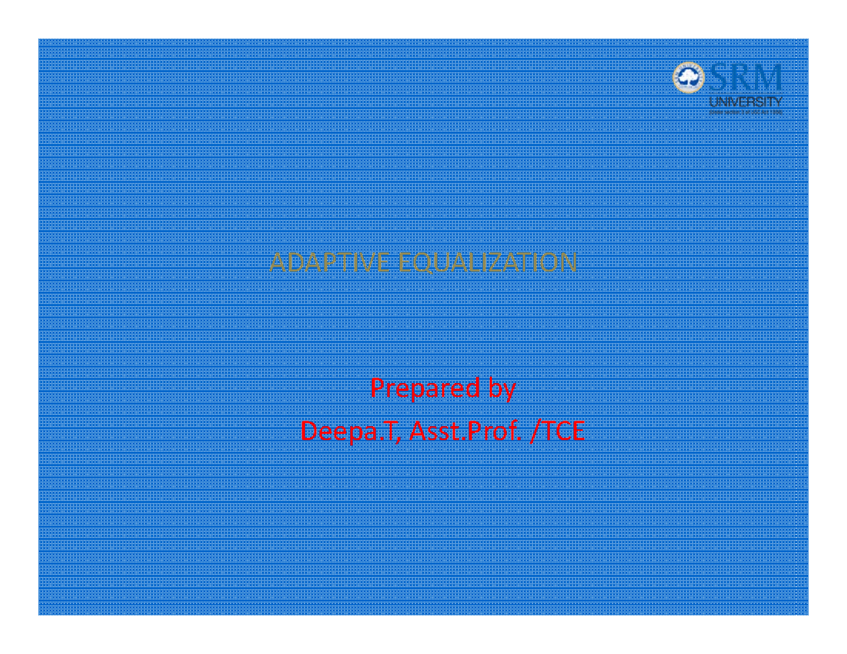 Adaptive Equalizer: Principles, Operation, and Algorithms - Studocu