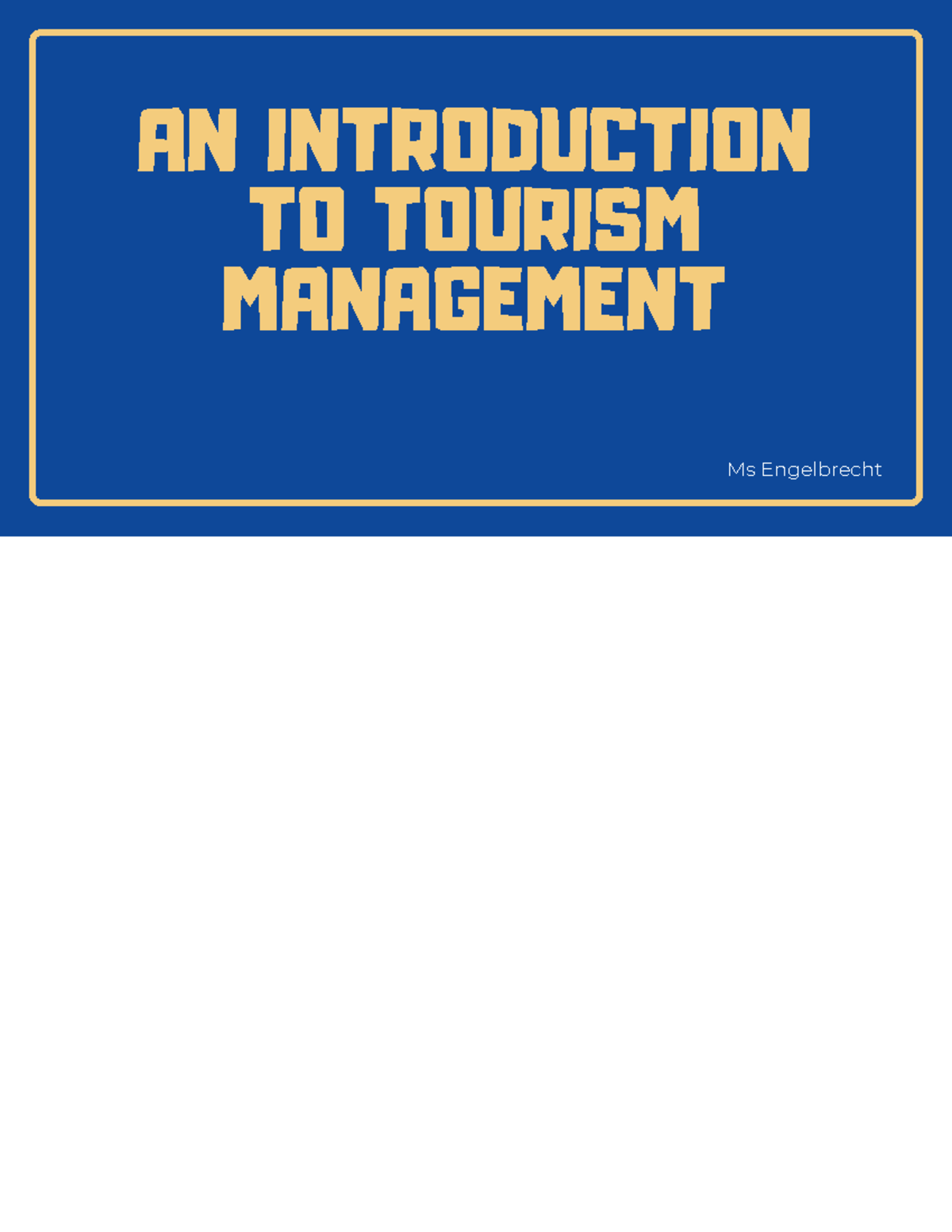 Introduction to Tourism Management - Studocu