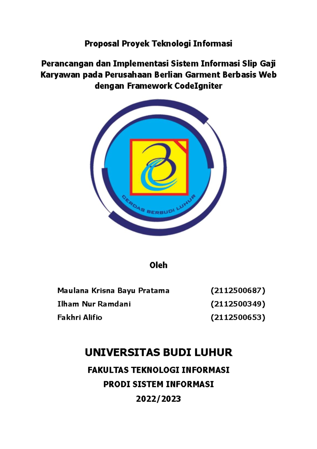 Proposal Perancangan & Implementasi Sistem Informasi Slip Gaji - SI2022 ...