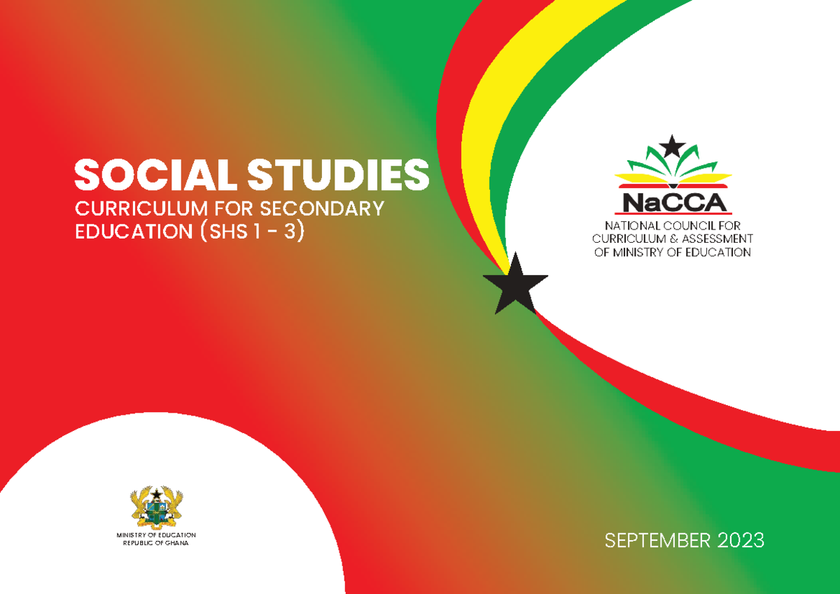 Social Studies Curriculum for SHS 1-3: Ghana's Educational Reforms 2023 ...