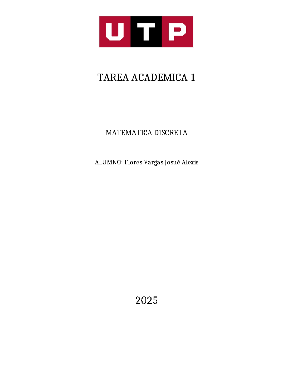 TA1 Matemática Discreta: Teoría de Conjuntos y Funciones - Studocu