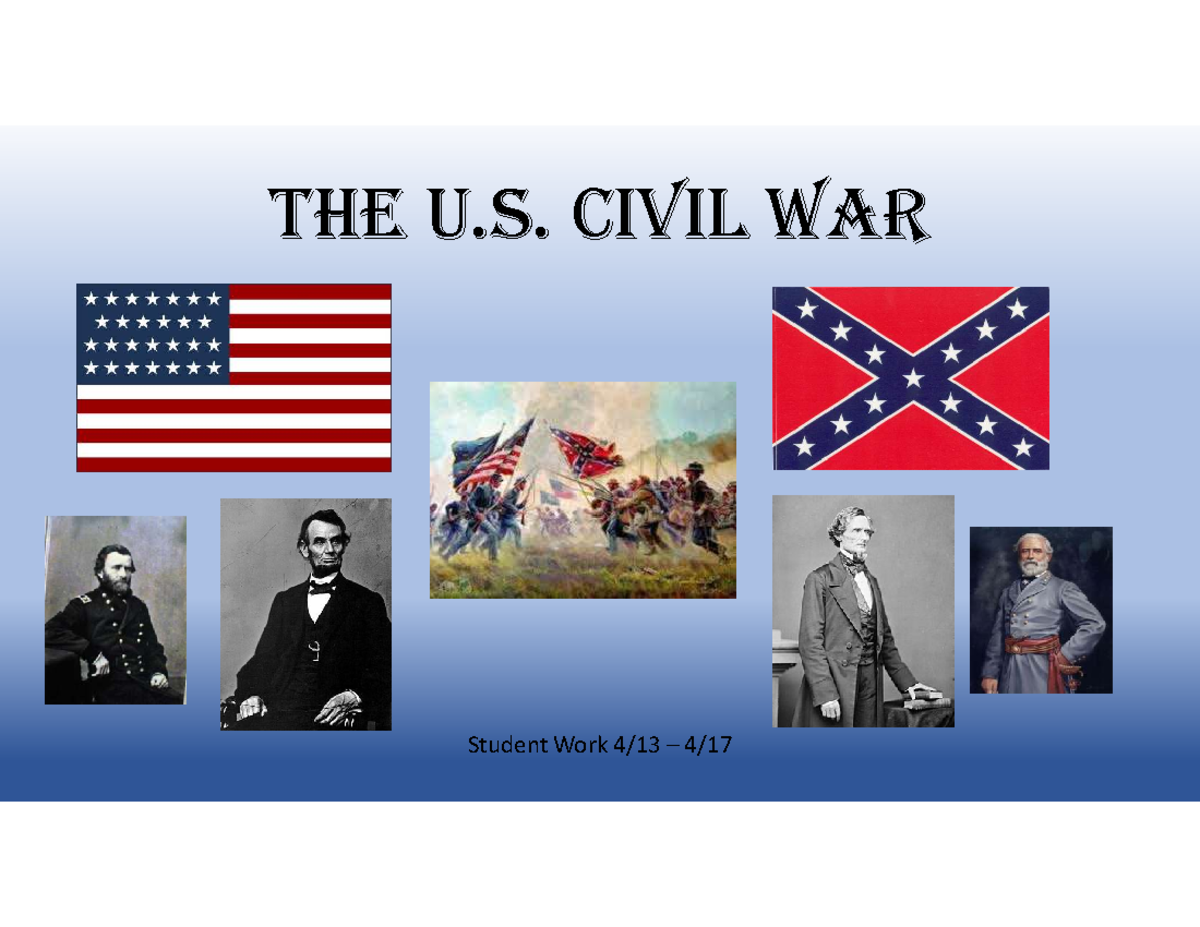 U.S. Civil War Overview: Causes, Strategies & Consequences - Studocu