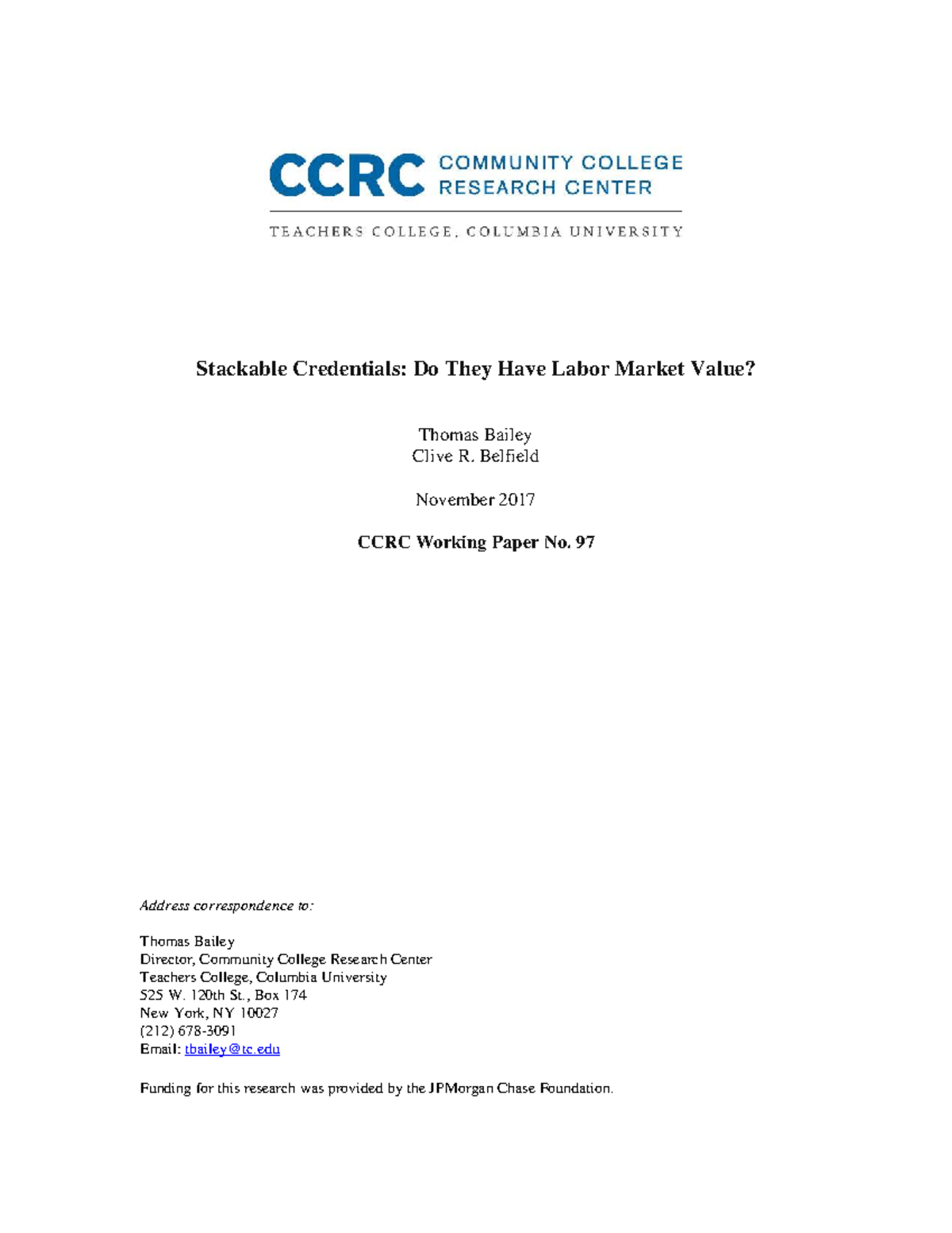 Stackable Credentials and Their Labor Market Value: CCRC Working Paper ...