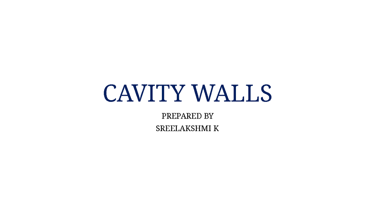 Cavity Walls: Overview, Types, and Advantages Explained - Studocu