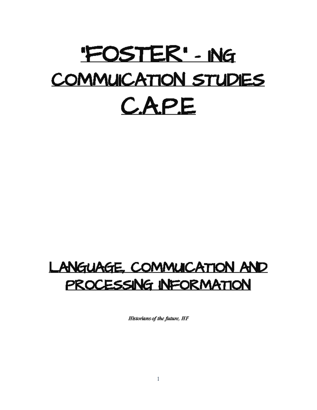 CXC Communication Studies CAPE Exam Guide and Strategies - Studocu