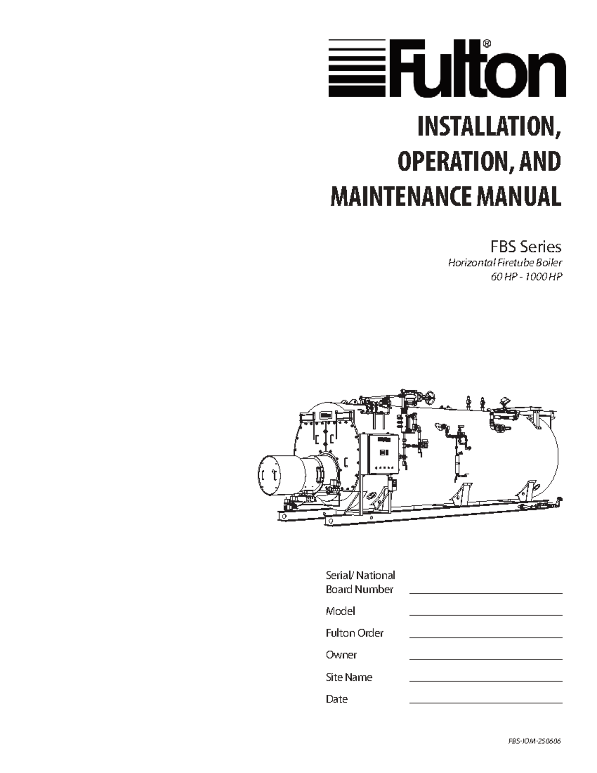 FBS Series 60 HP Boiler Installation, Operation & Maintenance Manual ...