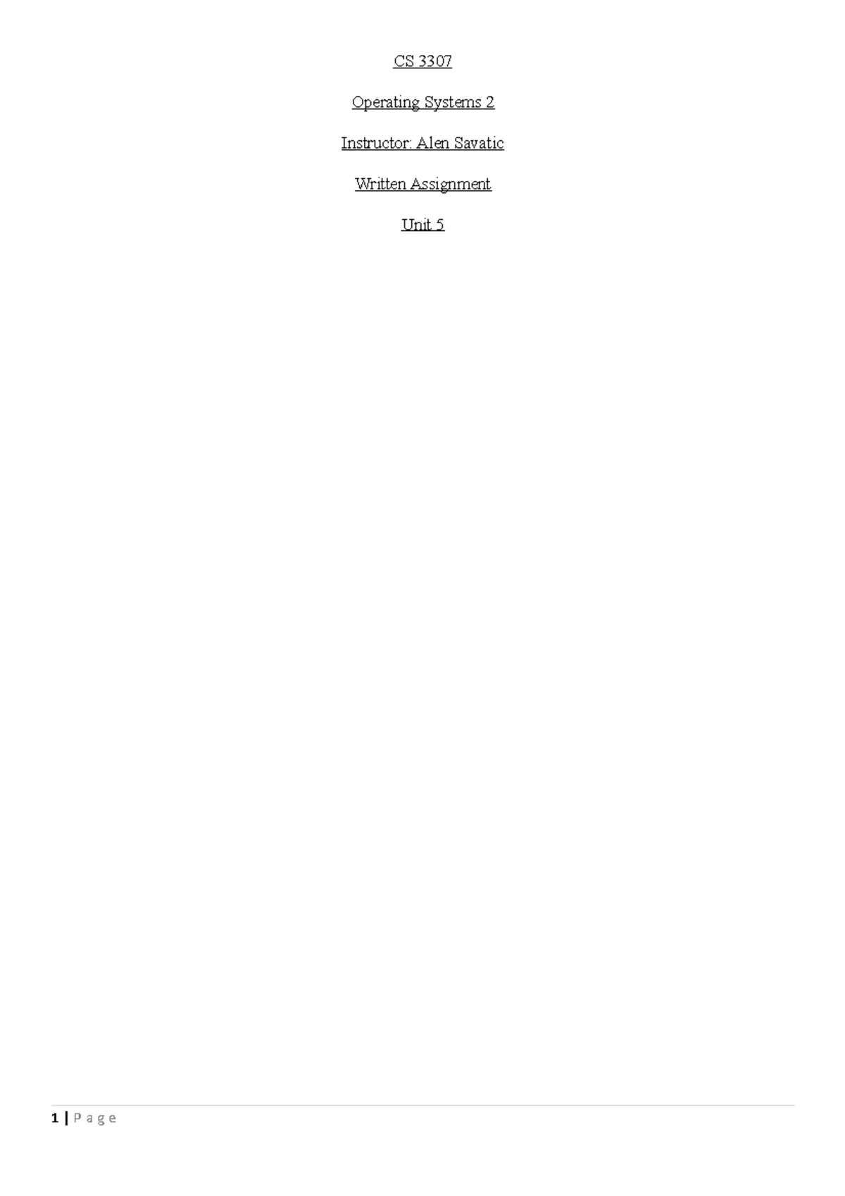 Cs 3307 Written Assignment Unit 5 Cs 3307 Operating Systems 2 Instructor Alen Savatic Written 