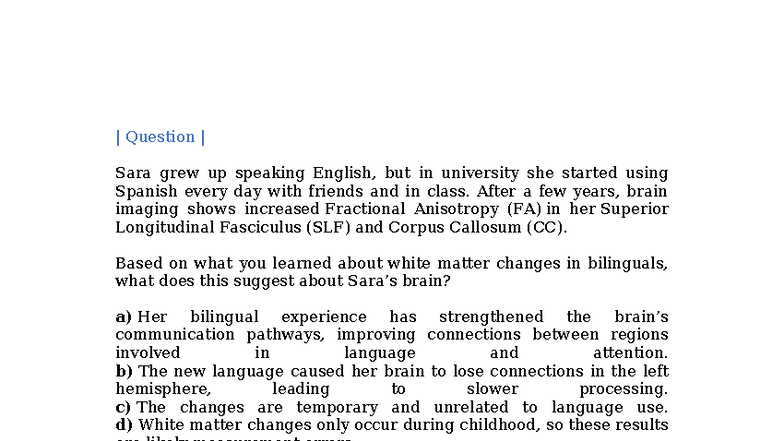 Bilingual Brain Changes: Feedback on Assignment Qm - Studocu