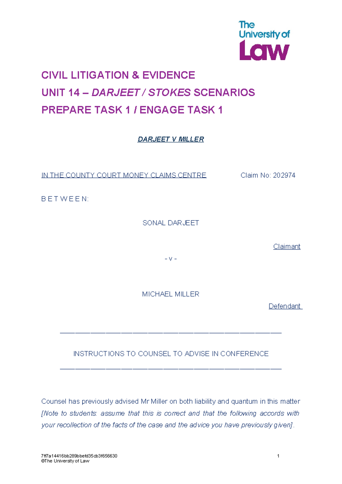 Unit 14: Darjeet v Stokes - Civil Litigation & Evidence Case Notes ...