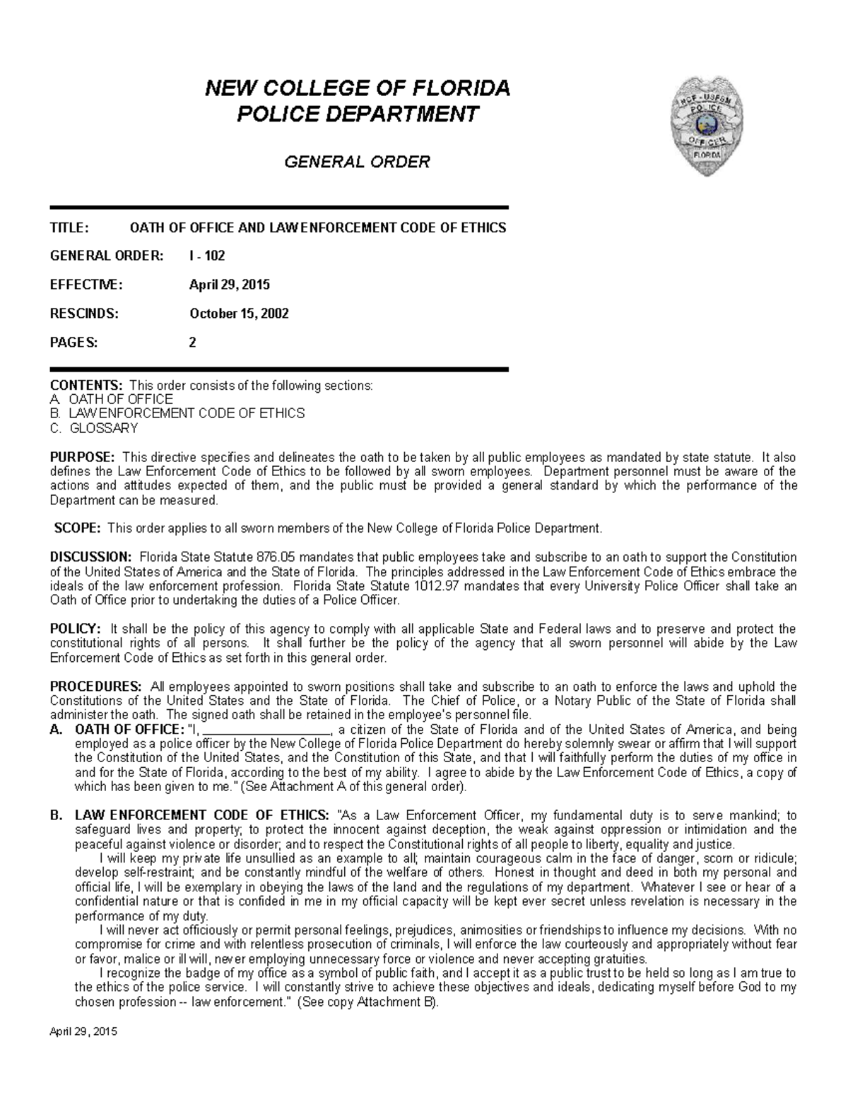 I 102 Oath of Office & Law Enforcement Code of Ethics - Studocu
