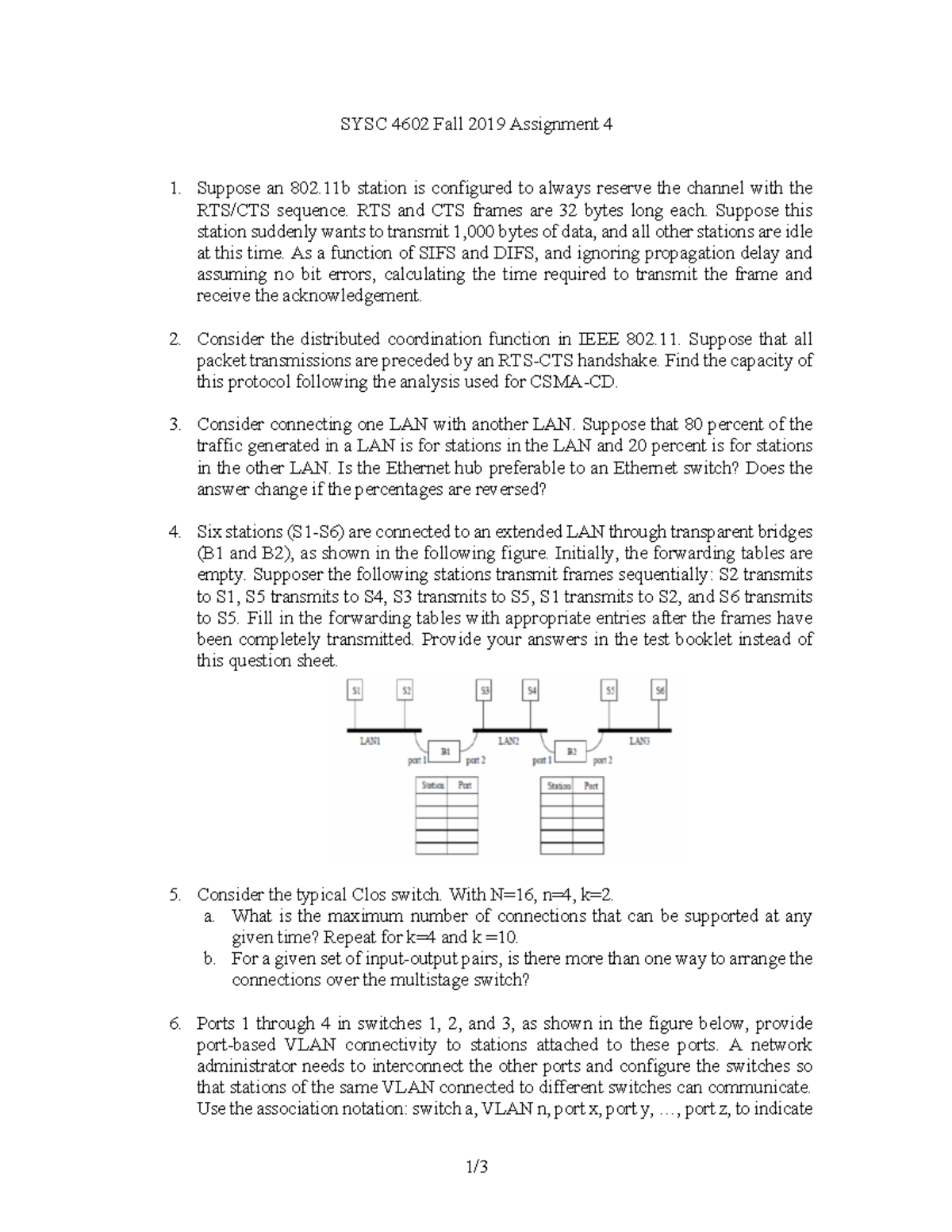 F21 SYSC4602 Assignment 4 - 1/ SYSC 4602 Fall 2019 Assignment 4 Suppose an 802 station is ...