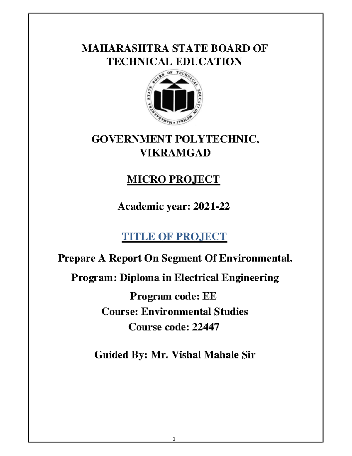 EE 22447 Environmental Studies Micro Project Report on Environment ...