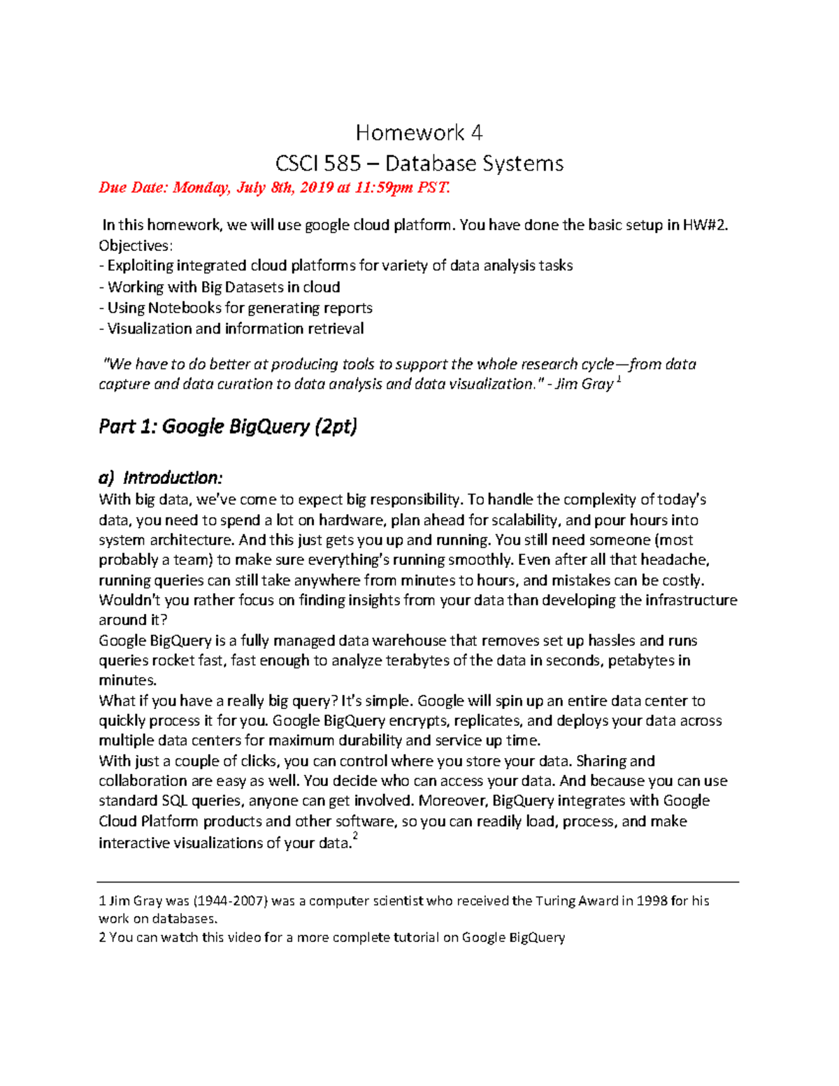 CSCI585 Sum19 HW4 - Homework 4 CSCI 585 Database Systems Due Date ...