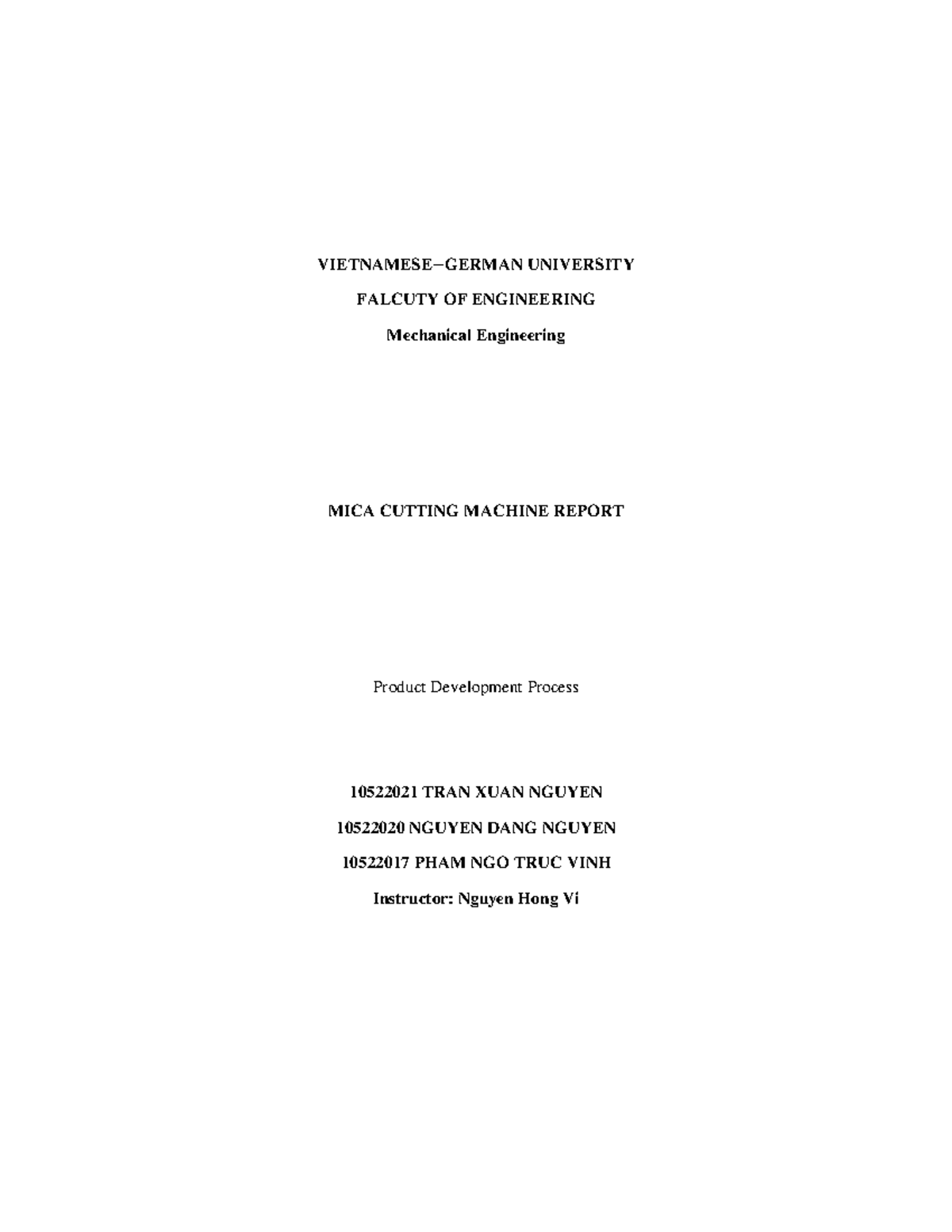 MICA CUTTING MACHINE REPORT - Product Development Process 10522021 ...