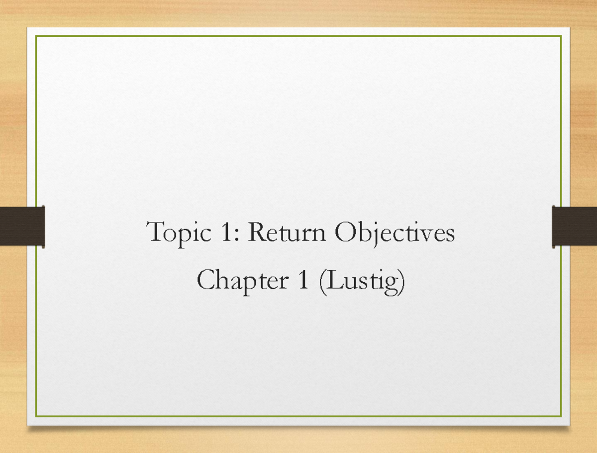Return Objectives and Benchmark Analysis (FIN 11Q2) - Studocu