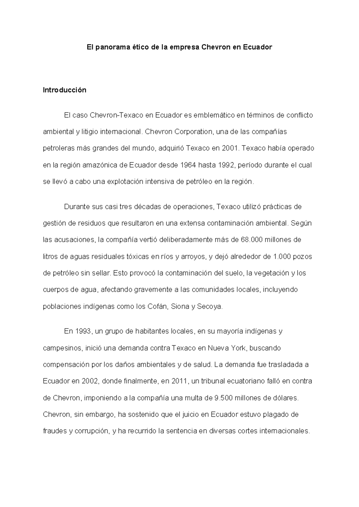 Análisis Ético del Caso Chevron-Texaco en Ecuador: Impactos y Lecciones ...