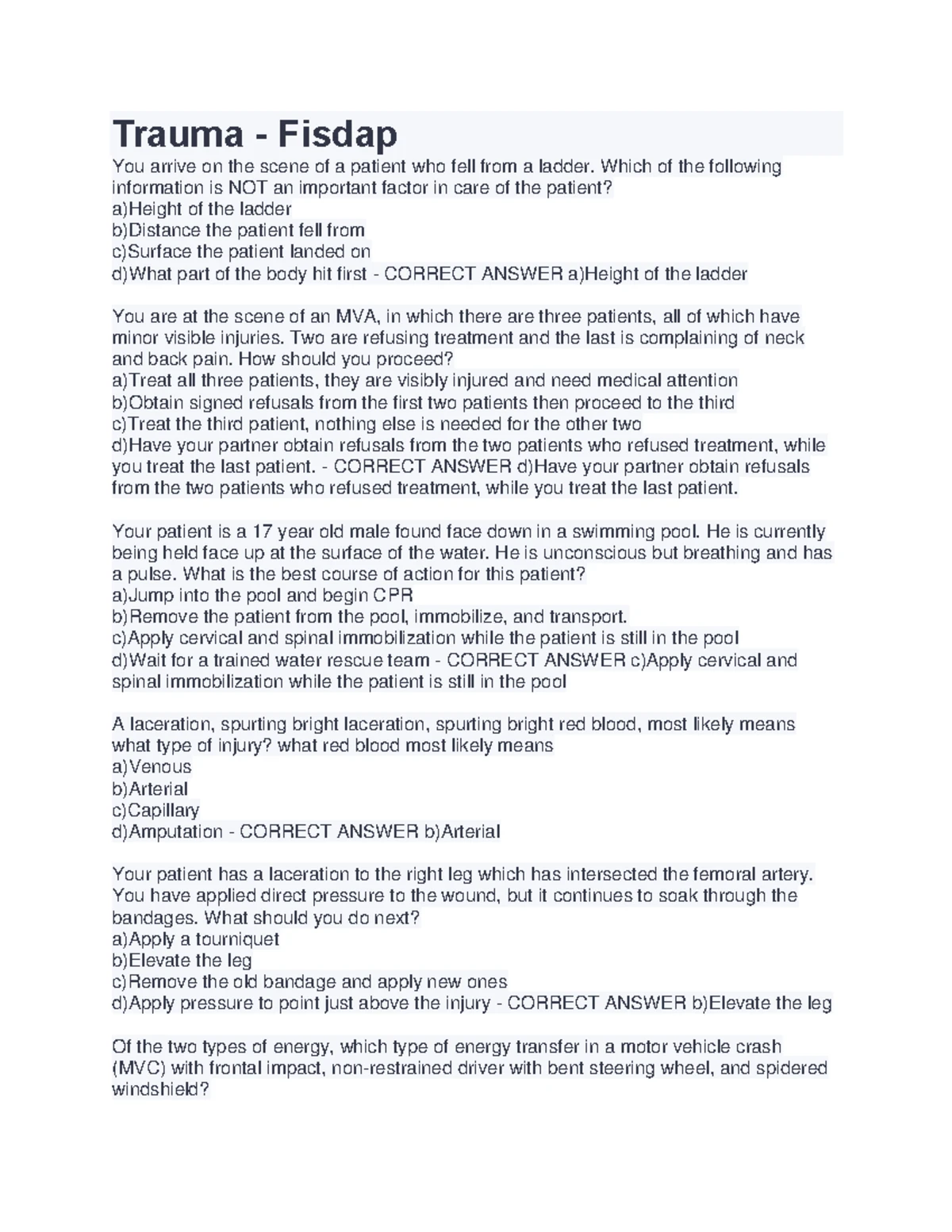 Fisdap Nremt Trauma Practice Questions - FISDAP/NREMT Trauma Practice Questions An alert 18 y/o ...